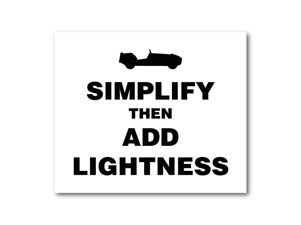 Simplify Then Add Lightness Sticker – TrackDecals